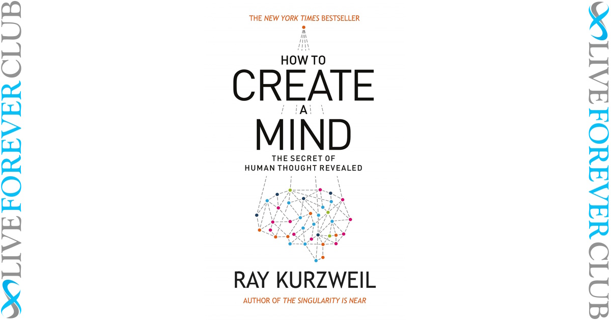 How To Create A Mind
