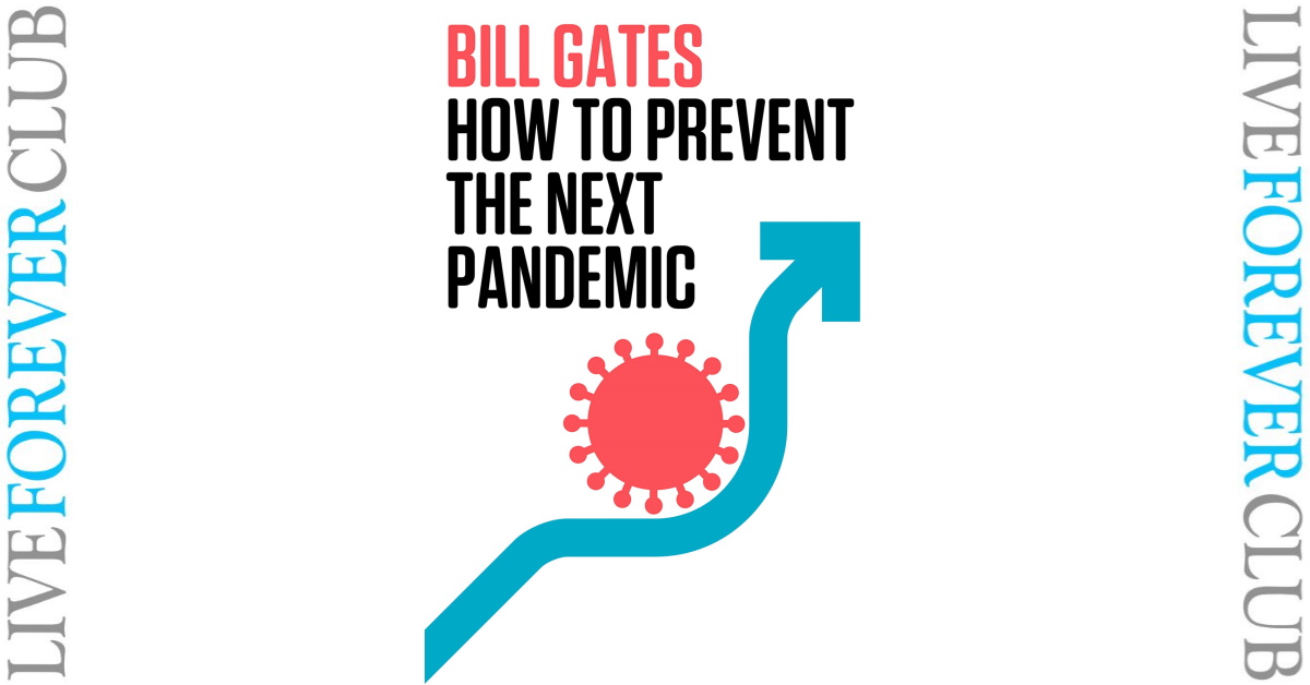 How to Prevent the Next Pandemic