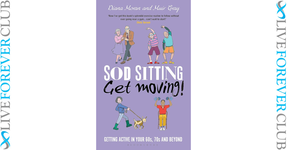 Sod Sitting, Get Moving!