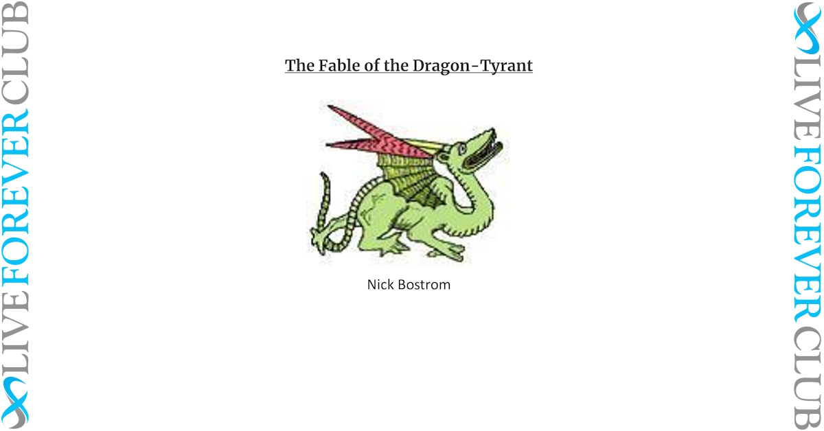 The Fable of the Dragon-Tyrant