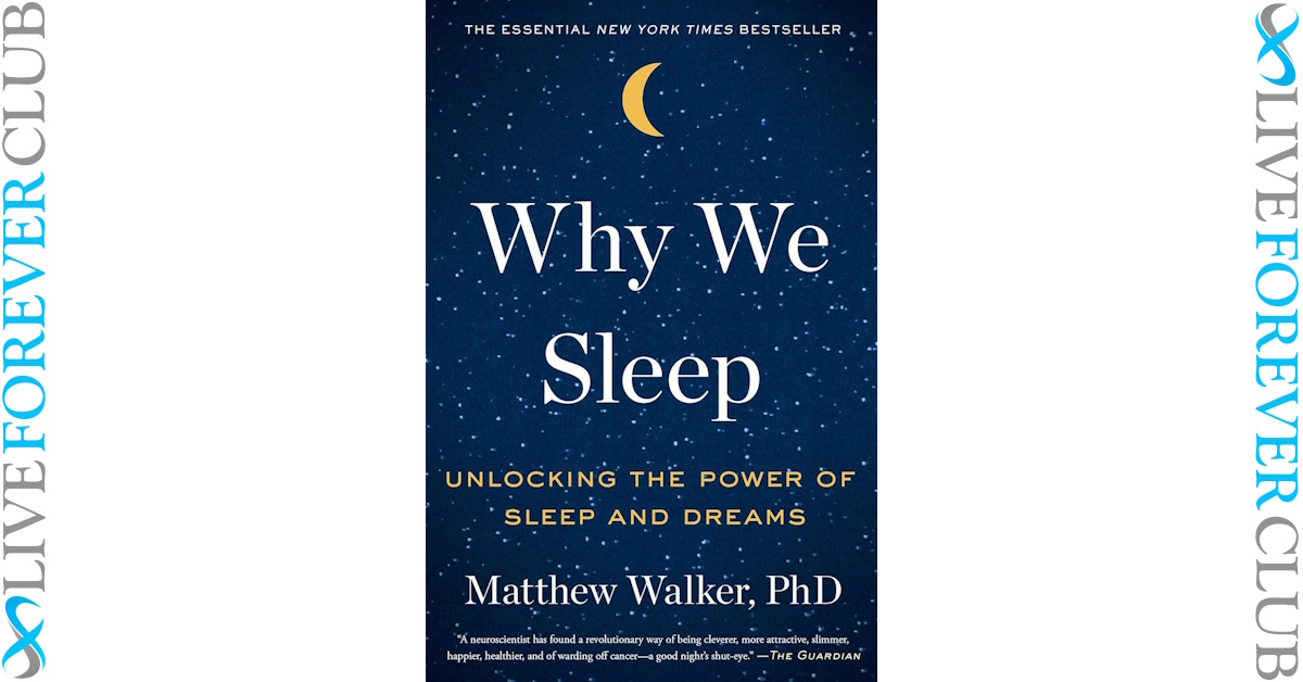 Why We Sleep