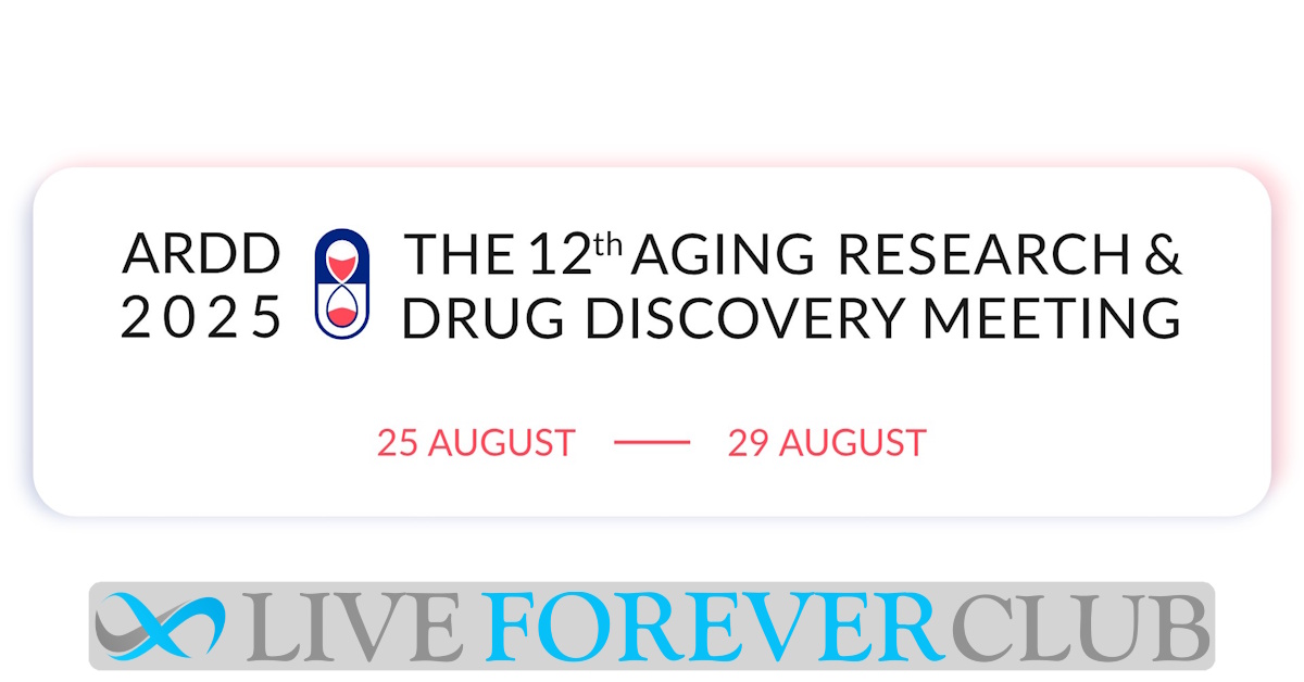 ARDD 2025 - 12th Aging Research and Drug Discovery Meeting